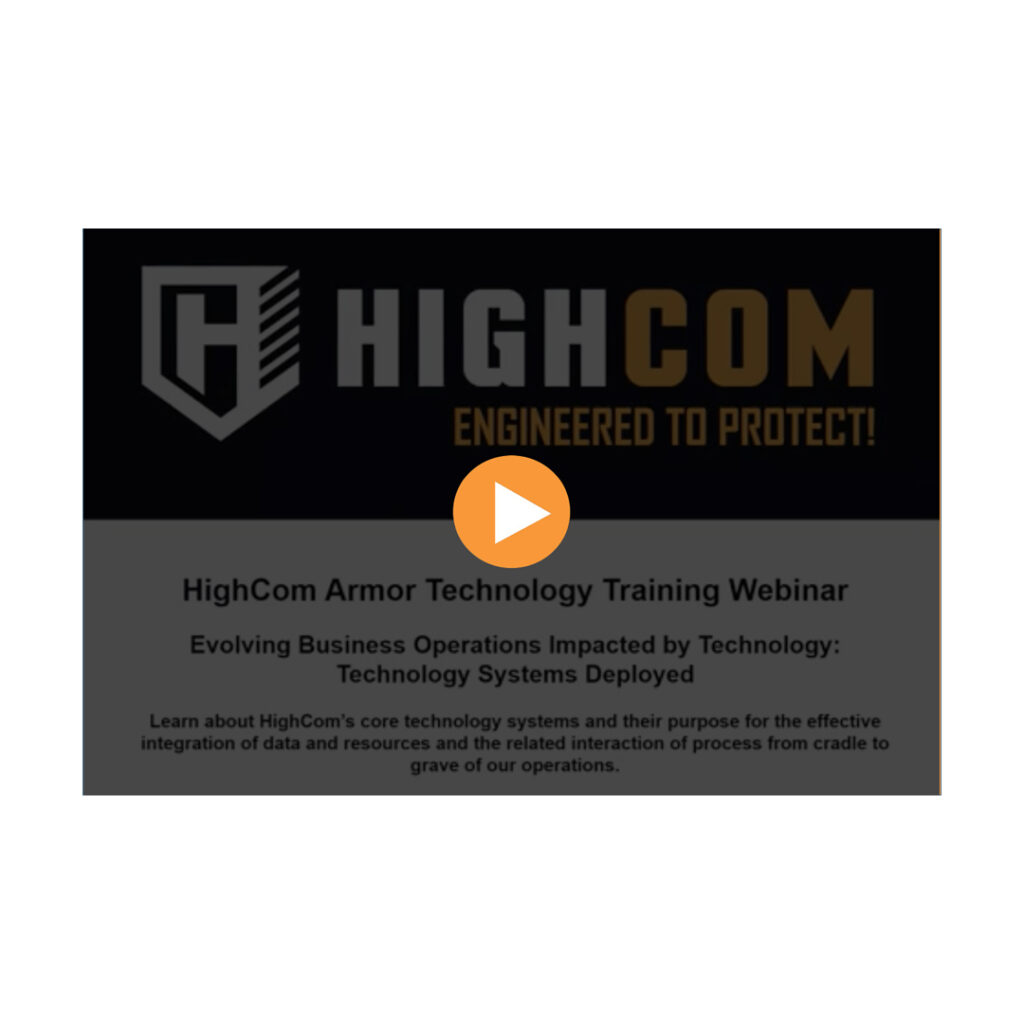 Technology Systems Deployed | HighCom Armor